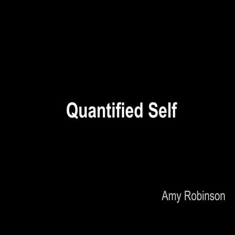 Quantified self meetup | PDF | Healthy Living