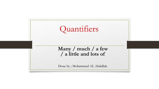 Quantifier much many little few | PPT
