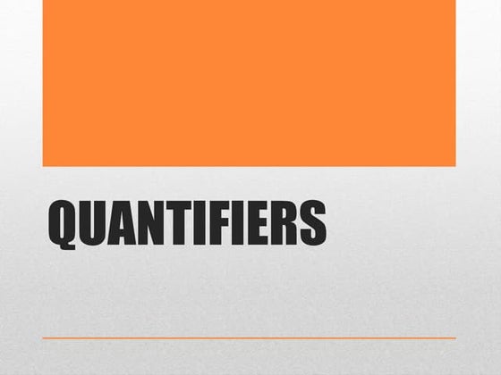 Quantifiers | PPT