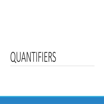QUANTIFIERS FOR PRE INTERMEDIATE LEVEL - ENGLISH GRAMMAR | PPTX