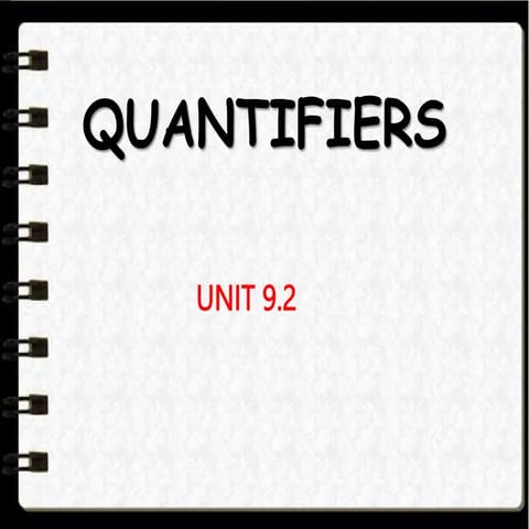 Quantifiers-determiners -grammar. INGLES AVANZADOpptx | PPTX