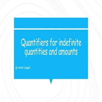 quantifiers-for-indefinite-quantities-and-amounts-grammar-guides_127276 ...