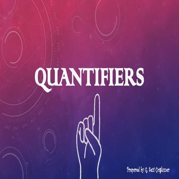 Quantifiers | PPTX