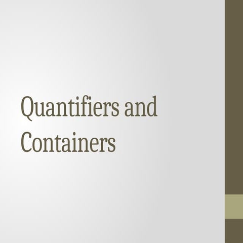 presentation of Quantifiers and Containers.pptx