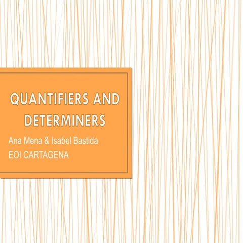 Quantifiers and determiners with answers | PPT