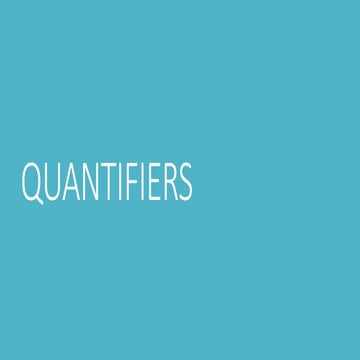 Quantifiers explanation | PPTX