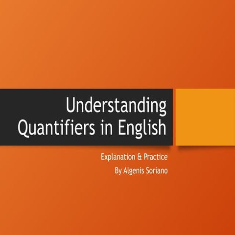 Quantifiers_Presentation (1).pptx grmmar | PPTX