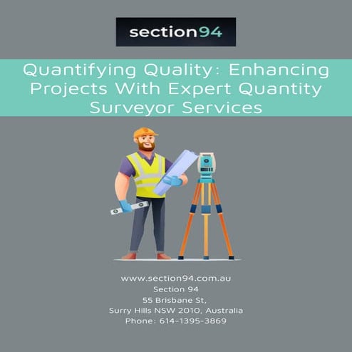 Quantifying Quality Enhancing Projects With Expert Quantity Surveyor Services.pdf