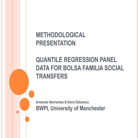 Methodology Quantile Regression Panel Data For Bolsa Familia Ppt 