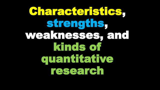 Lesson #3_Strengths and Weaknesses of Quantitative Research.pptx