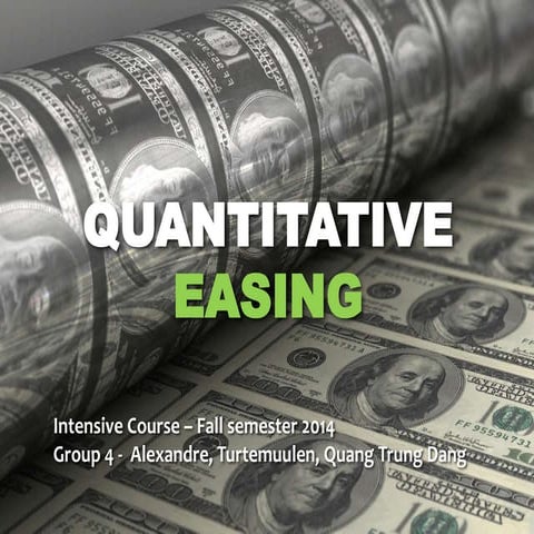 Quantitative easing | PPT