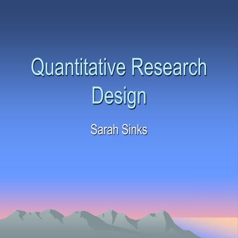 Quantitative Research Design | PPT