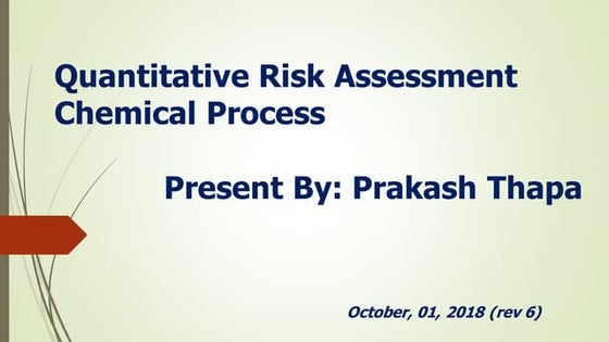 Quantitative Risk Assessment | QRA | Risk Assessment | Gaurav Singh ...