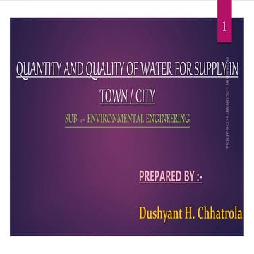 Quantity and quality of water for supply in town city | PPTX