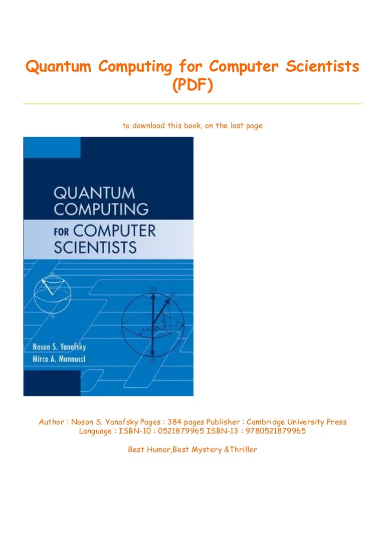 Quantum Computing for Computer Scientists (PDF)