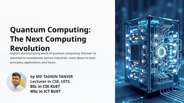 Quantum computing basics, power point presentation | PPTX