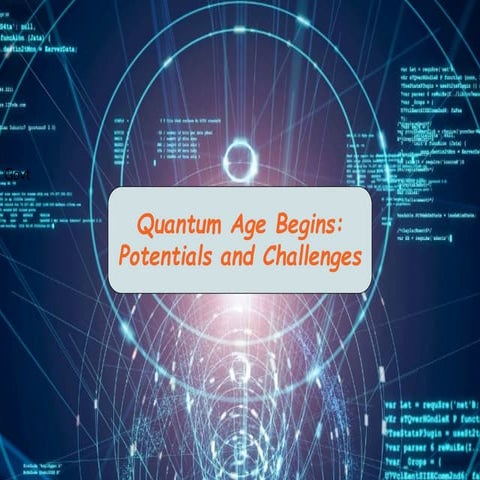 Quantum Age Begins.pptx.pdf quantum mechanics presentation | PDF