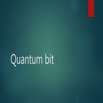 Qubit | PPTX