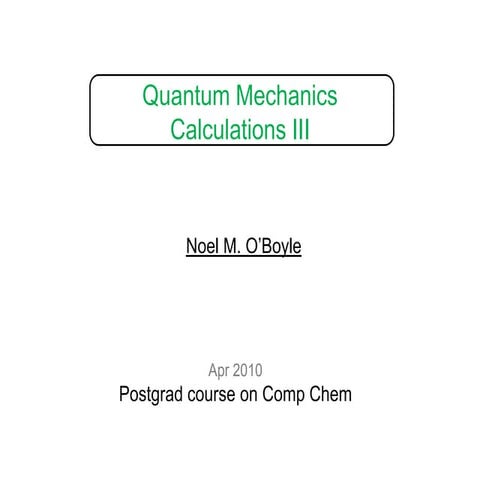 Quantum Chemistry III | PPTX