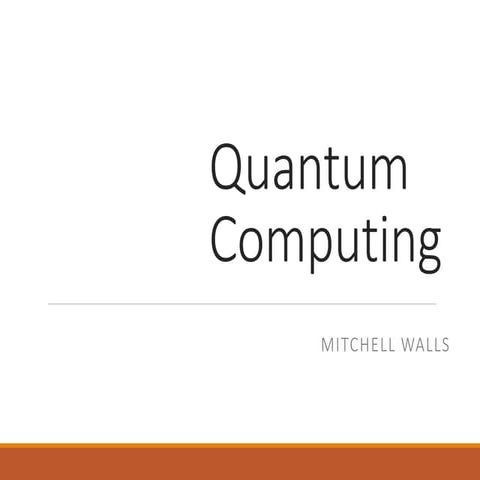 Quantum computers | PPTX | Physics | Science
