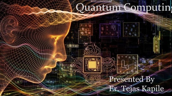 Quantum computer ppt | PPTX | Physics | Science