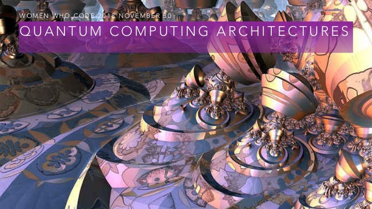 Quantum Computing Architectures - A Quick Reference