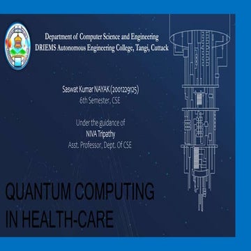 Quantum Computing in Health-care [Saswat].pptx | Physics | Science