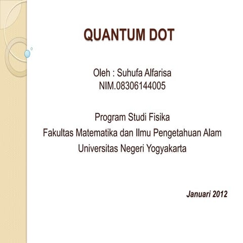 Quantum dot | PPTX