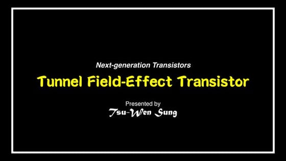 Analytical Modeling Of Tunneling Field Effect Transistor Tfet Ppt
