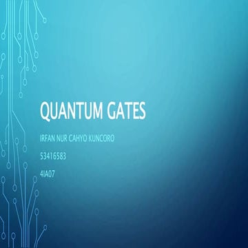 Quantum Gates | PPT