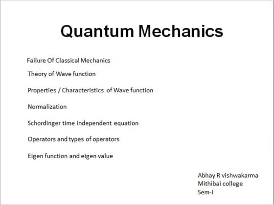 Postulates of quantum mechanics & operators | PPT