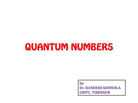 Quantum Numbers | PPT