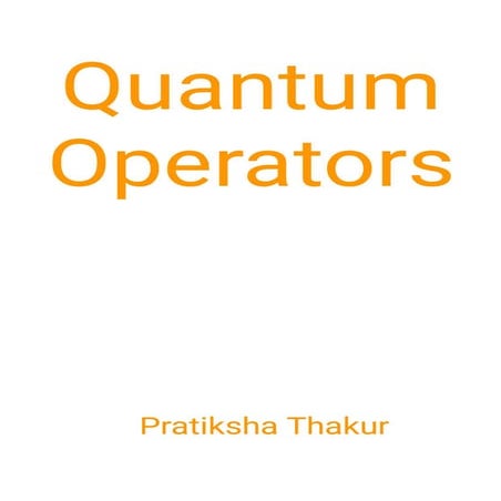 Quantum Operators | PDF