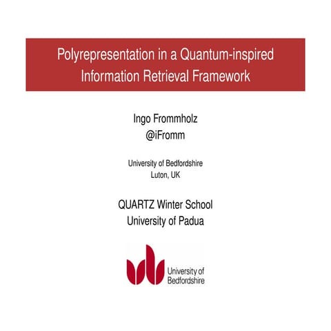 Polyrepresentation in a Quantum-inspired Information Retrieval ...