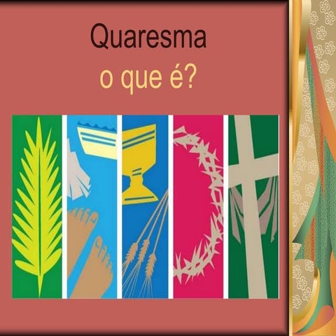 Tempo da Quaresma-Tempo da Quaresma.pptx