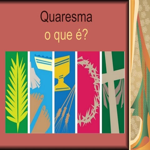 Apresentação sobre o período quaresmal.. | PPTX