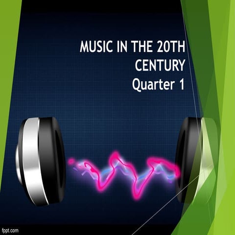 20TH CENTURY MUSIC (MUSIC 10 - Q1).pdf