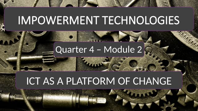 Module 13 ICT as a Platform for Change.pptx