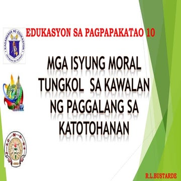 QUARTER-4_MGA-ISYUNG-MORAL-TUNGKOL-SA-KAWALAN-NG-PAGGALANG-SA-KATOTOHANAN.pdf
