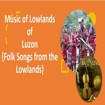 MUSIC 7 | Lesson 1: PHILIPPINE FOLK SONG | PPTX