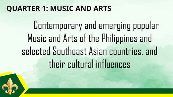 Contemporary and Emerging Music and Arts of the Philippines (Mapeh7 ...