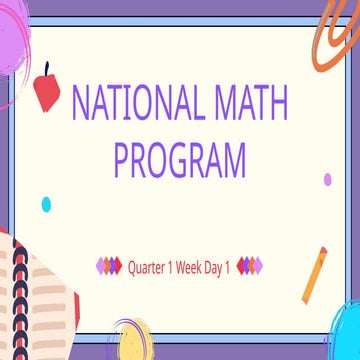 Quarter 1 Week 2 d-1-5 National Math Program | PPTX