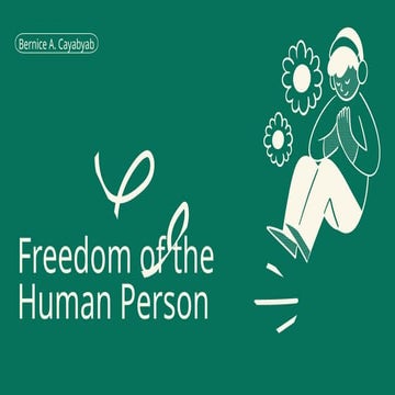 Quarter 2 - Lesson 1 - Freedom of a Human Person.pptx