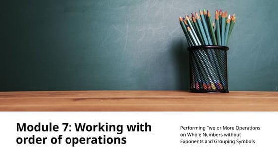 Math 6 - Order of Operations GEMDAS.pptx