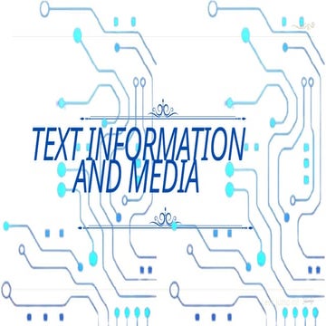 Text Information and Media | PPTX