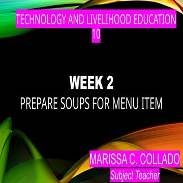COOKERY 10_Quarter 3- Module 3_PREPARE SOUPS.pptx
