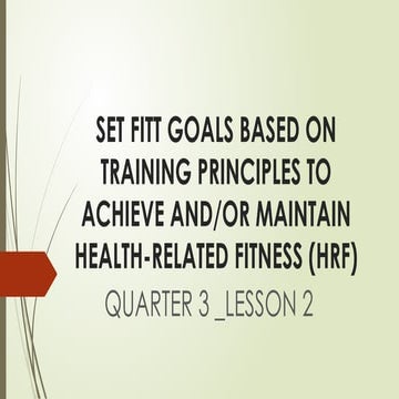 FITT Goals based on Training Principles | PPTX