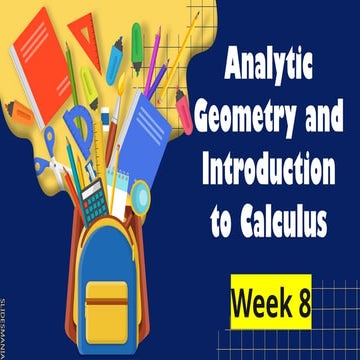 Analytic Geometry and Introduction to Calculus Quarter 3 Week 7.pptx