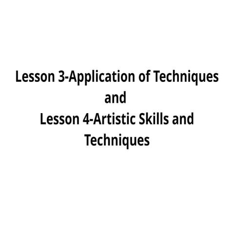 Quarter 4-Lesson 3-4 Techniques and Performances Practices Applied to ...