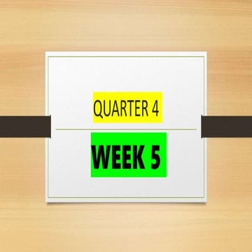 QUARTER4-WEEK5.pptx